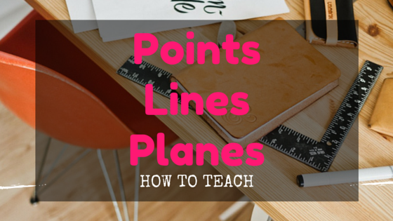 Points Lines And Planes тлж Geometrycoach